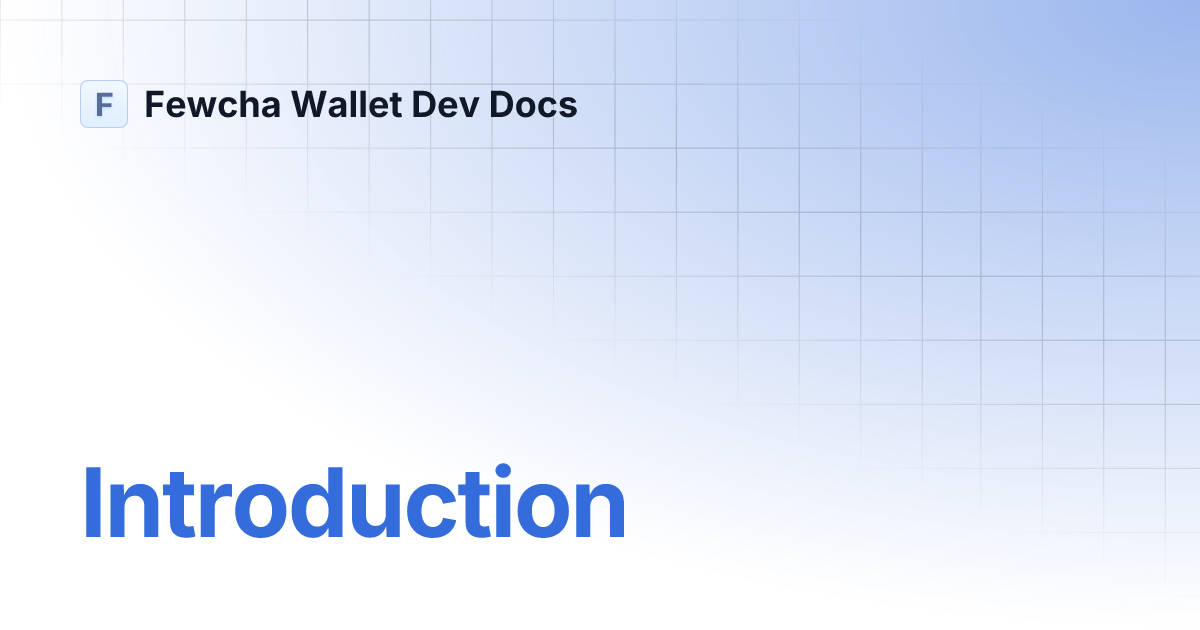 Introduction | Fewcha Wallet Dev Docs